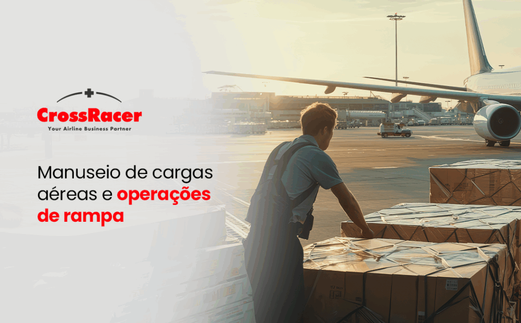Manuseio de cargas aéreas e operações de rampa - CrossRacer do Brasil
